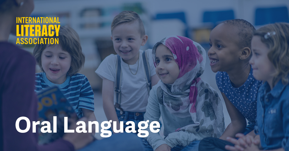Oral Language | International Literacy Association